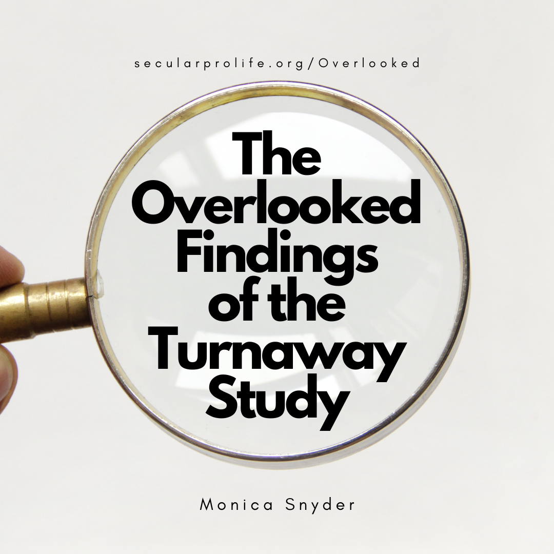 Presentation: Overlooked Findings of the Turnaway Study - Secular Pro-Life
